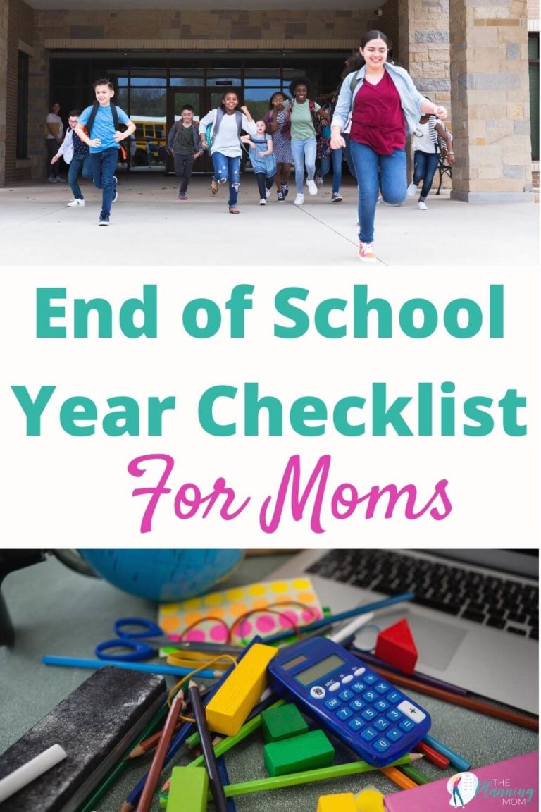 End of School Year Checklist For Moms - The Planning Mom